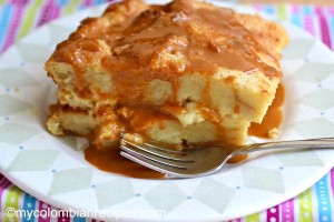 Pudín de Pan (Bread Pudding) | My Colombian Recipes